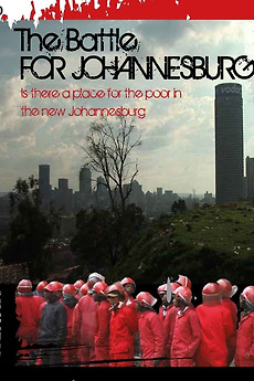 ‎The Battle for Johannesburg (2010) directed by Rehad Desai, Darryl Els ...