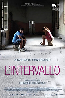 ‎The Interval (2012) directed by Leonardo Di Costanzo • Reviews, film ...