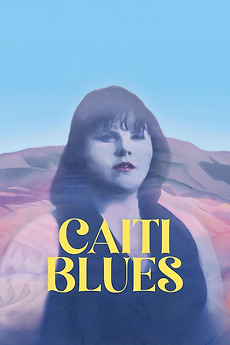 ‎Caiti Blues (2023) directed by Justine Harbonnier • Reviews, film ...