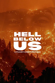 ‎Hell Below Us (2020) directed by Luke Thompson • Reviews, film + cast • Letterboxd