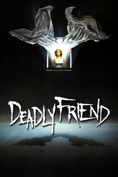 ‎Deadly Friend (1986) directed by Wes Craven • Reviews, film + cast ...