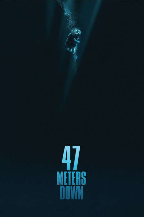 ‎47 Meters Down (2017) directed by Johannes Roberts • Reviews, film ...