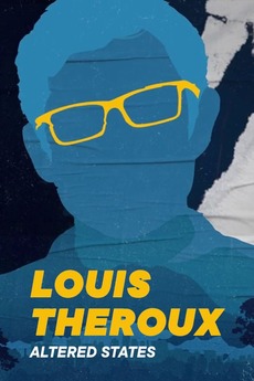 ‎Louis Theroux: Altered States (2018) directed by Arron Fellows, Wesley ...