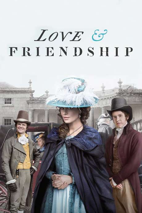‎Love & Friendship (2016) directed by Whit Stillman • Reviews, film ...