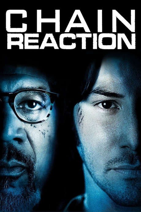 ‎Chain Reaction (1996) directed by Andrew Davis • Reviews, film + cast ...