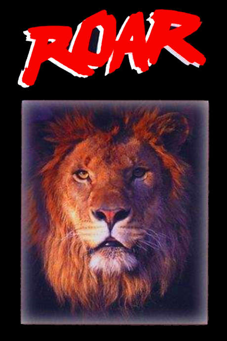 ‎Roar (1981) directed by Noel Marshall • Reviews, film + cast • Letterboxd