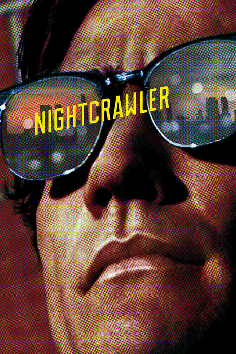 ‎Nightcrawler (2014) directed by Dan Gilroy • Reviews, film + cast ...