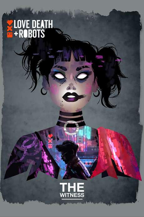 ‎Love, Death & Robots: The Witness (2019) directed by Alberto Mielgo ...