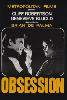 ‎Obsession (1976) directed by Brian De Palma • Reviews, film + cast ...