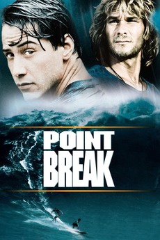 ‎Point Break (1991) directed by Kathryn Bigelow • Reviews, film + cast ...