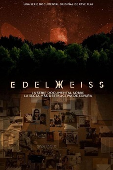 ‎Edelweiss (2021) directed by Eulogio Romero • Reviews, film + cast ...