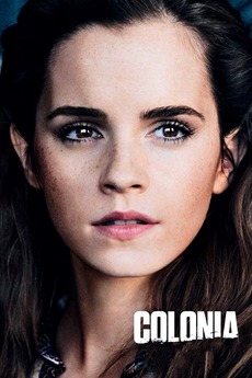 ‎Colonia (2015) directed by Florian Gallenberger • Reviews, film + cast ...