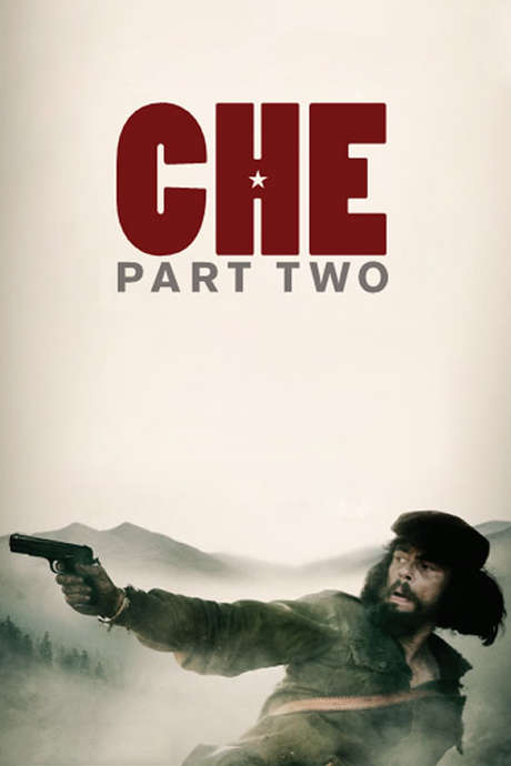‎Che: Part Two (2008) directed by Steven Soderbergh • Reviews, film ...