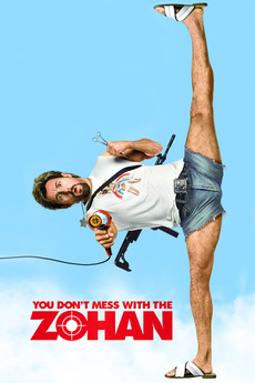 ‎You Don't Mess with the Zohan (2008) directed by Dennis Dugan • Reviews, film + cast • Letterboxd