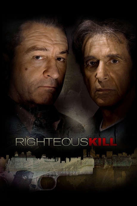 ‎Righteous Kill (2008) directed by Jon Avnet • Reviews, film + cast • Letterboxd