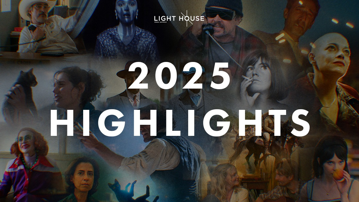 ‎2025 Highlights, a story by Light House Cinema • Letterboxd