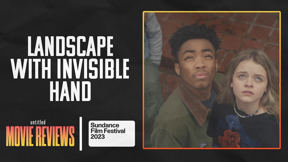 ‎Sundance 2023: Landscape With Invisible Hand | Review, a story by ...
