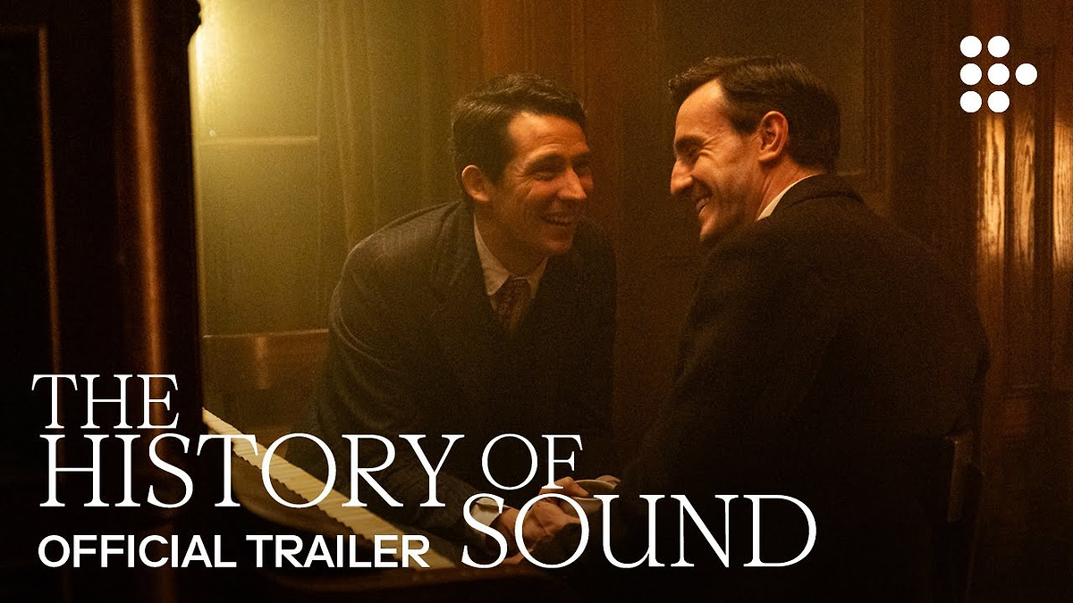 ‎THE HISTORY OF SOUND | Official Trailer #2 | In Theaters September 12 ...