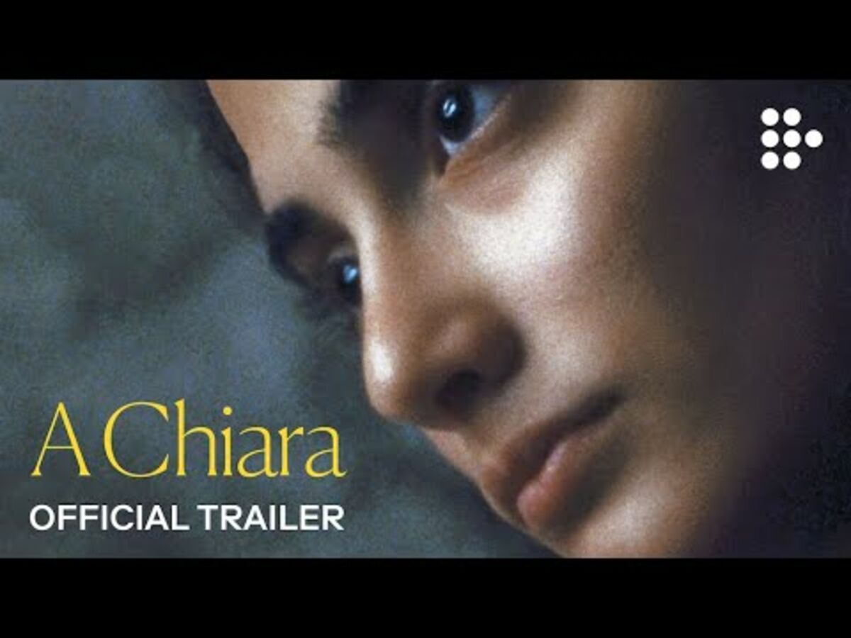 ‎A CHIARA | Official Trailer | In DE Cinemas June 23, in UK Cinemas ...