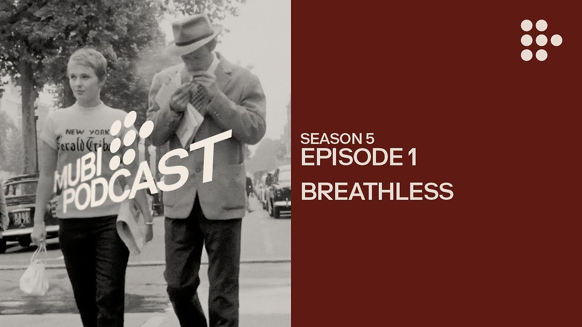‎BREATHLESS - Jean Seberg & Jean-Luc Godard dress down film and fashion | MUBI Podcast, a story ...