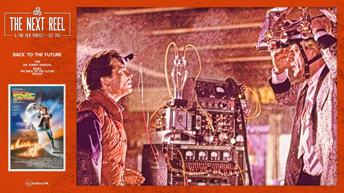 ‎We Talk 'Back to the Future' in Our Next Series About Zemeckis ...