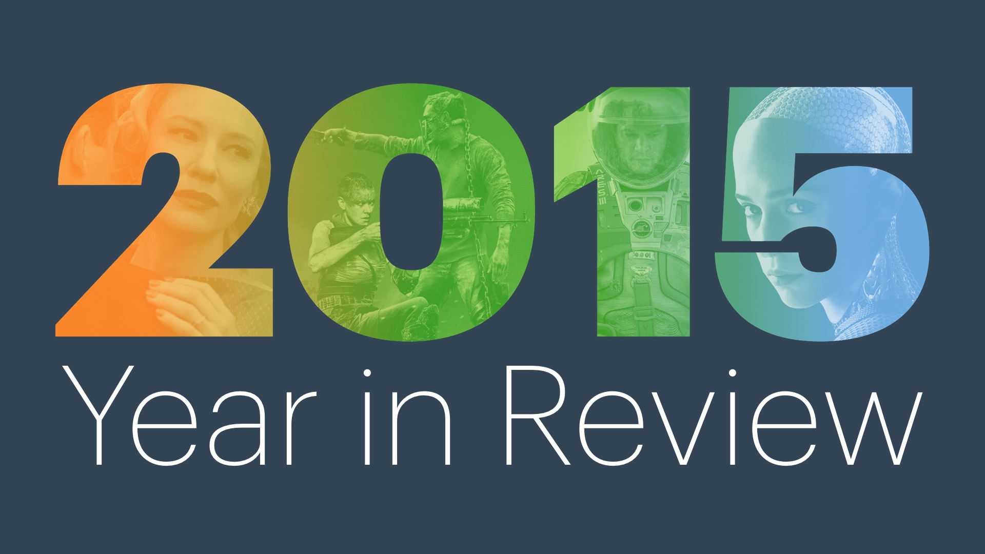 ‎2015 Year in Review • Journal • A Letterboxd Magazine • Letterboxd